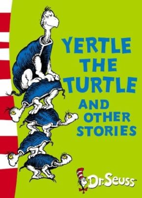 Yertle the Turtle and Other Stories: Yellow Back Book (Dr Seuss ...